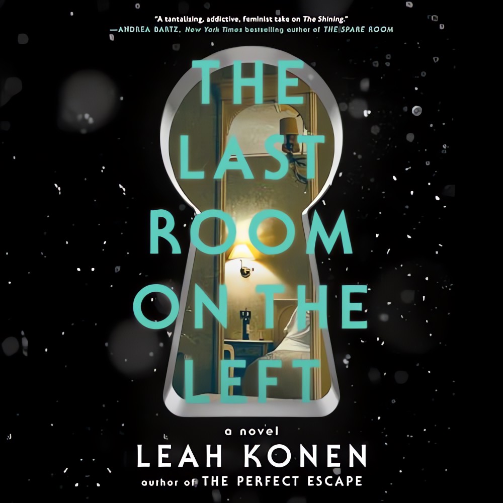 The Last Room on the Left by Leah Konen – Flowers Escaping